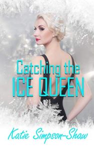 Book Review – Catching The Ice Queen by Katie Simpson-Shaw – Petrina ...