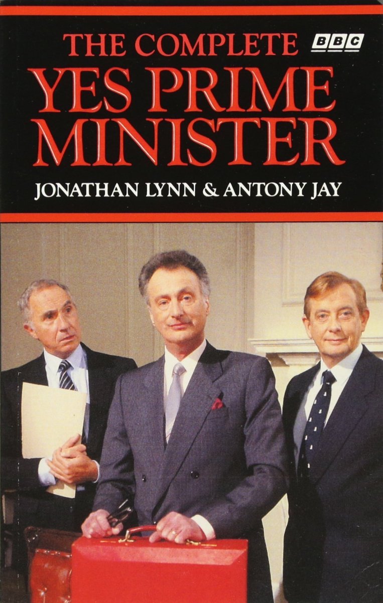 Book Review – The Complete Yes Prime Minister by Jonathan Lynn and ...